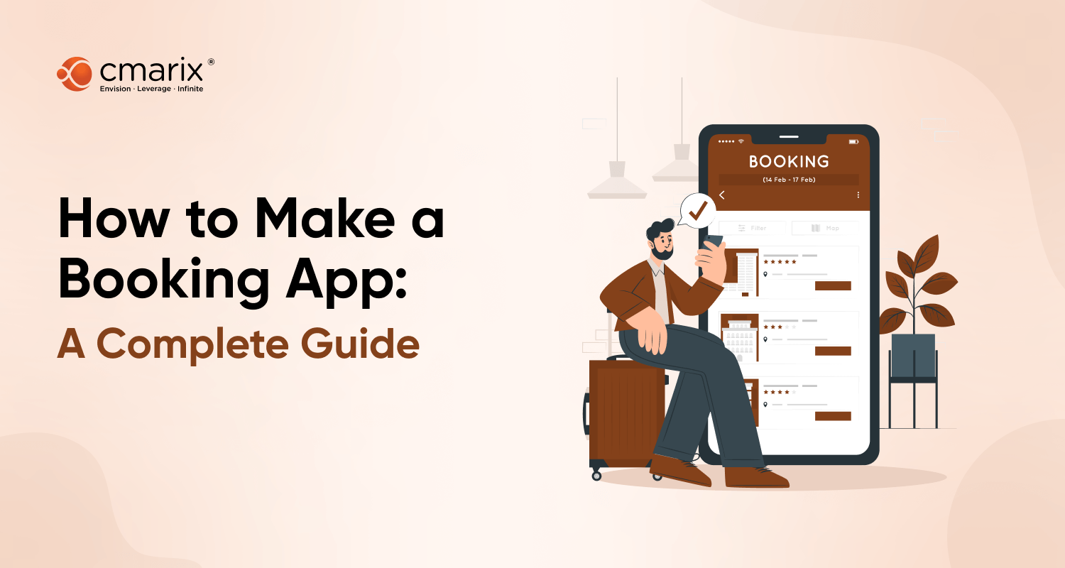How to Make a Booking App: Step-to-Step Process