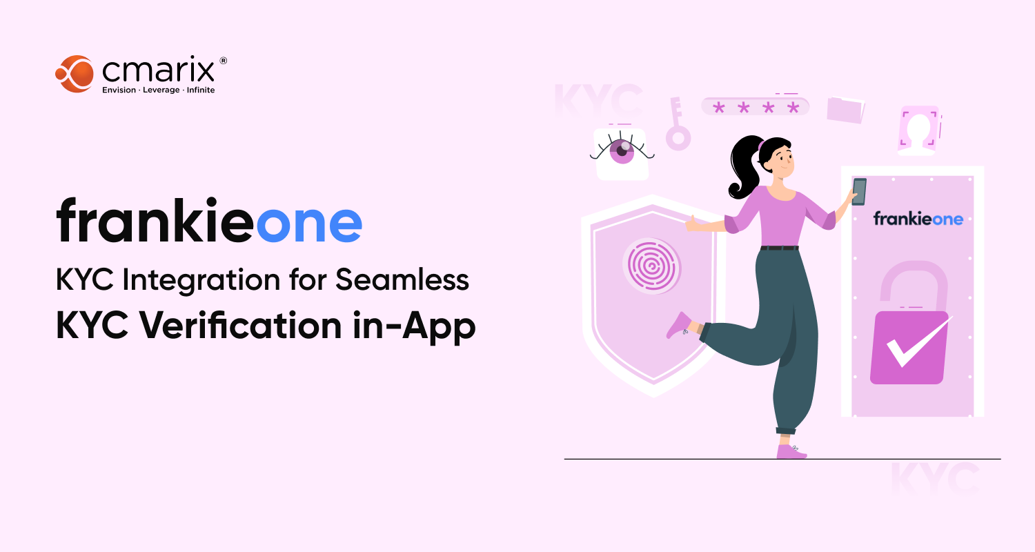 FrankieOne KYC Integration for KYC Verification in-Mobile App