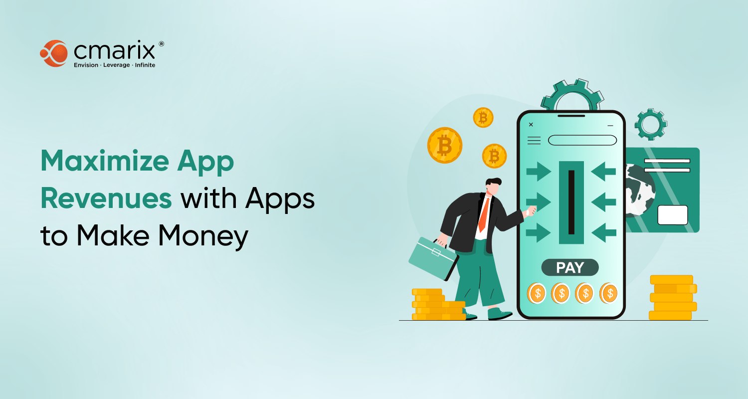How to Make Money with Apps: Strategies for App Development