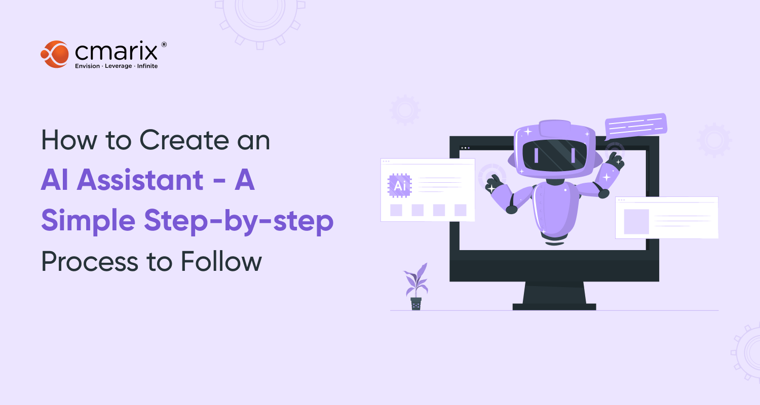 How to Create an AI Assistant for Web/Mobile App - Steps to Follow
