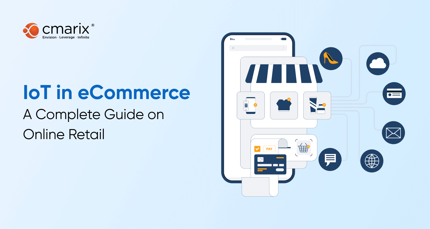 How IoT in eCommerce Impact Business in 2024