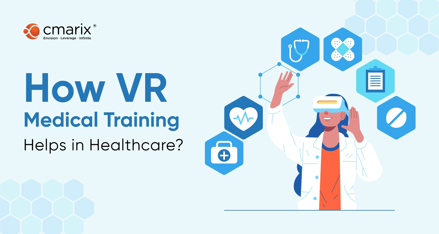 VR in Medical Training: Benefits & Future Healthcare Applications