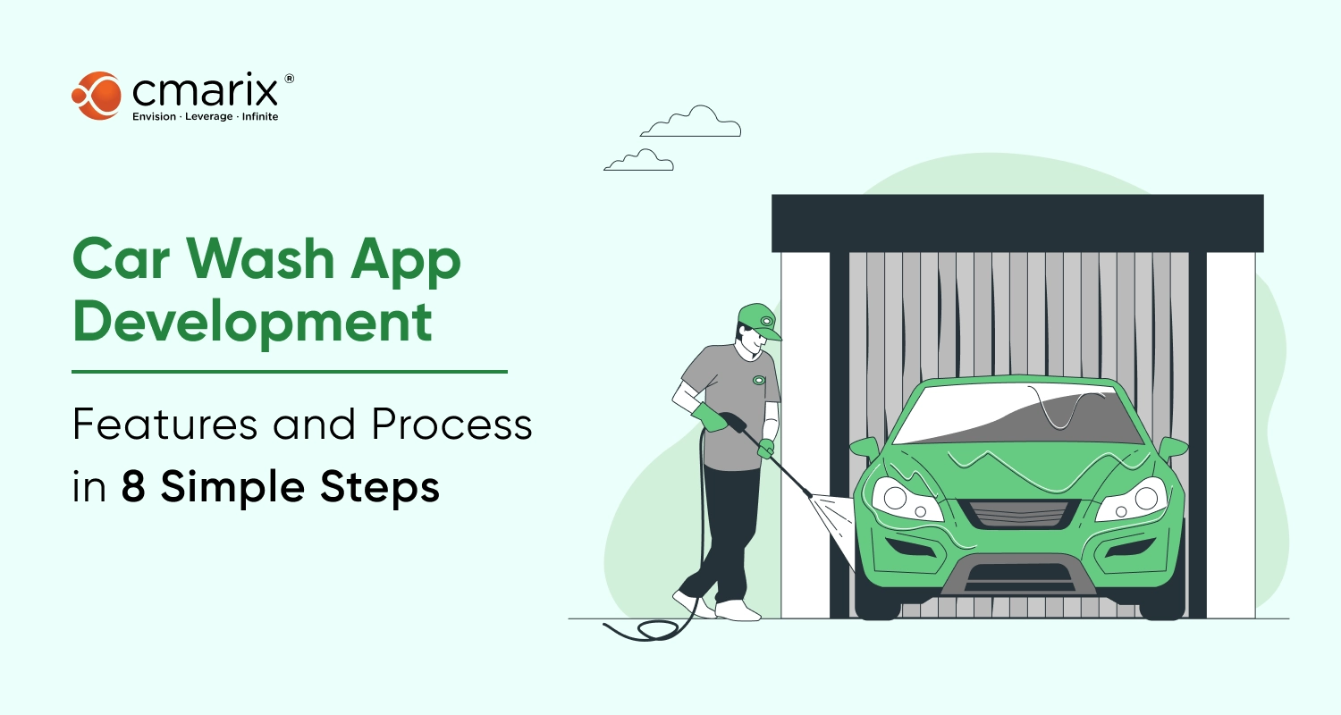 On-Demand Car Wash App Development: Features and Process