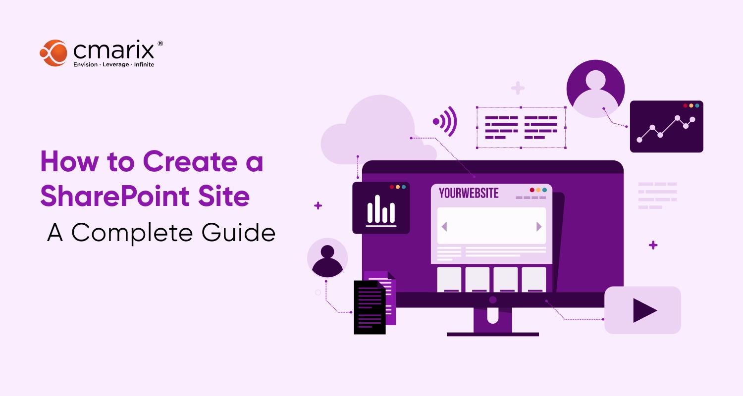 How to Create a SharePoint Site Step-by-Step: A Complete Guide
