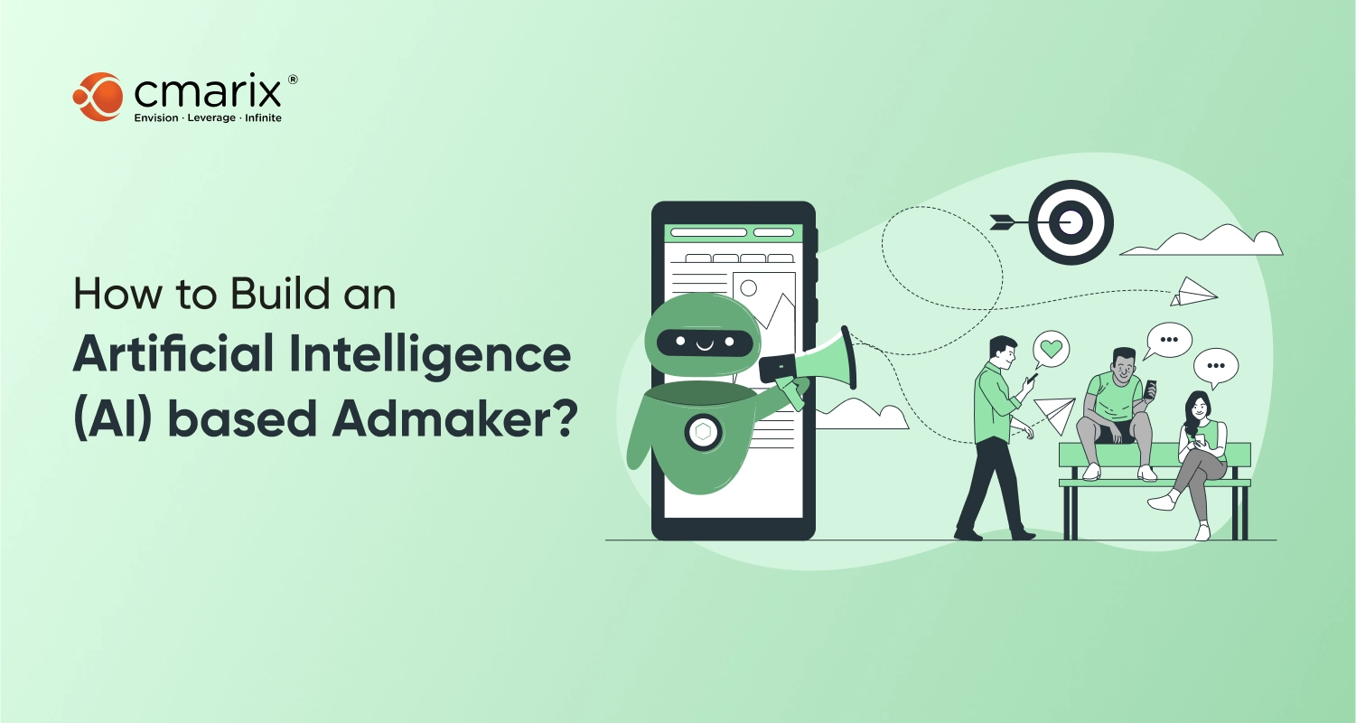 How to Build Artificial Intelligence (AI) Based Admaker?