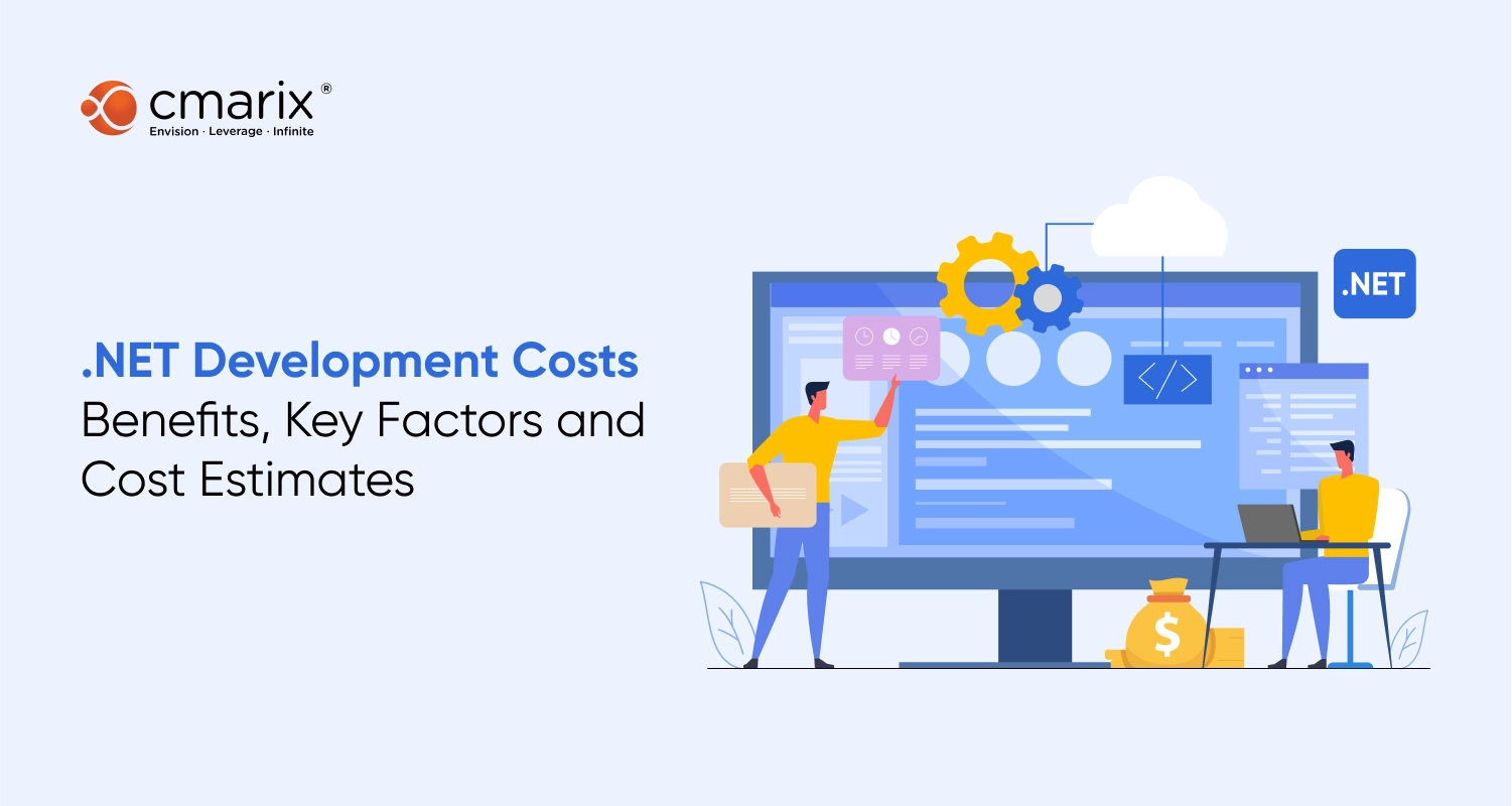 .NET Development Cost in 2025: Benefits, Key Factors, and Future Trends