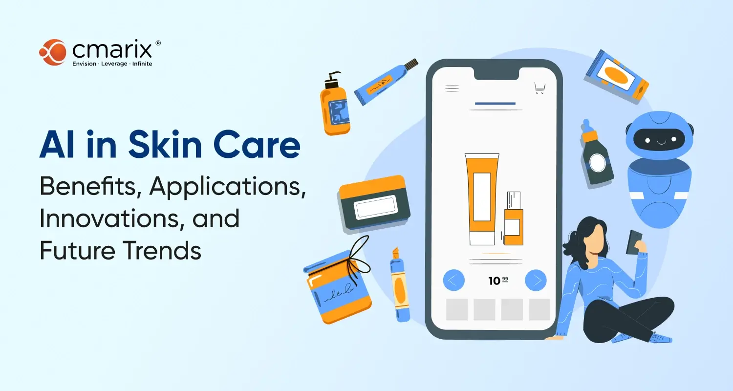 Transformation of AI in Skincare Industry: Benefits, Applications, and ...