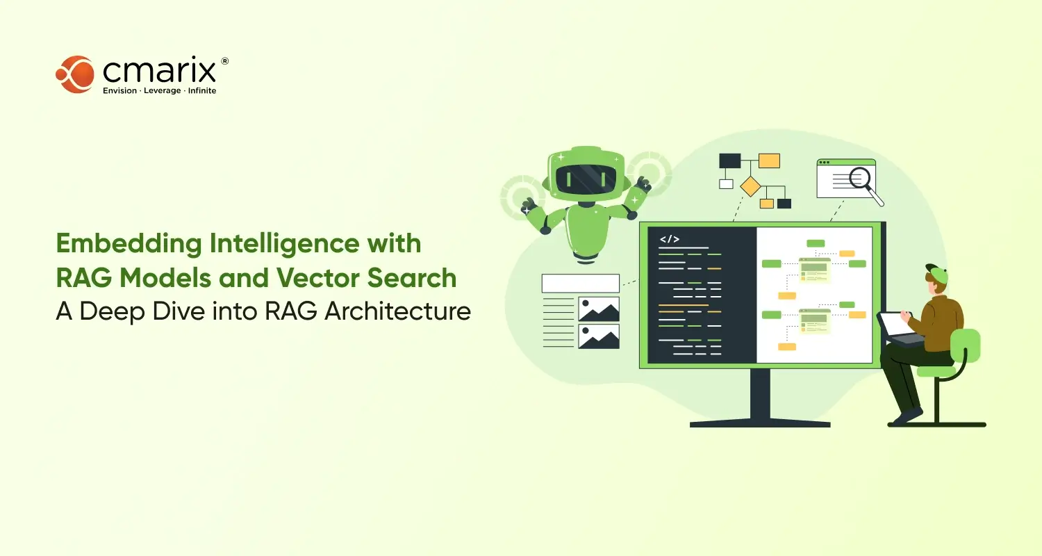 Embedding Intelligence with Vector Search and RAG Models: A Deep Dive