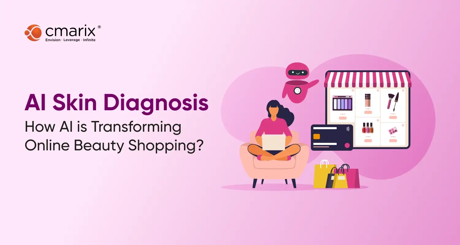 AI Skin Diagnosis: How AI is Transforming Online Beauty Shopping