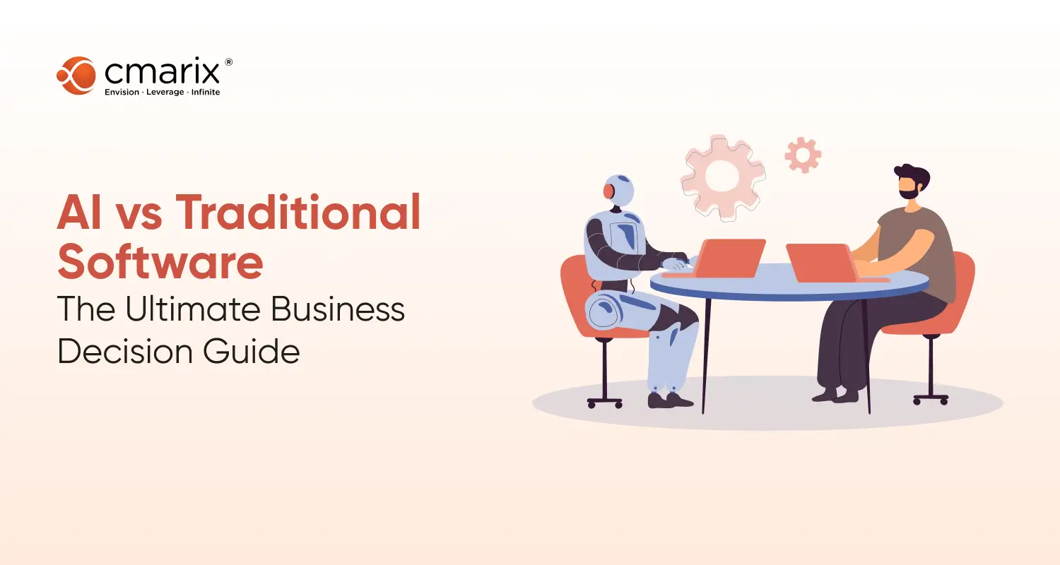 AI vs Traditional Software: The Ultimate Business Decision Guide for 2026