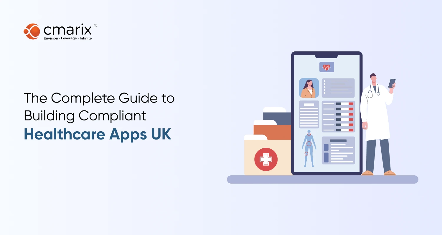 Building Compliant Healthcare Apps UK: NHS and MHRA Standards Guide