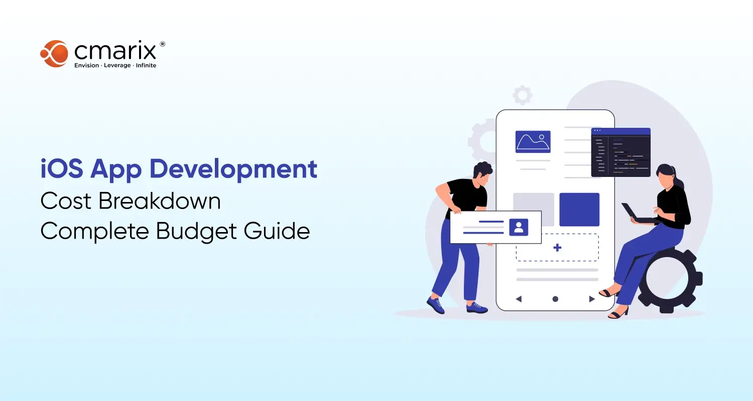 iOS App Development Cost Breakdown 2026: Budget Guide for Startups