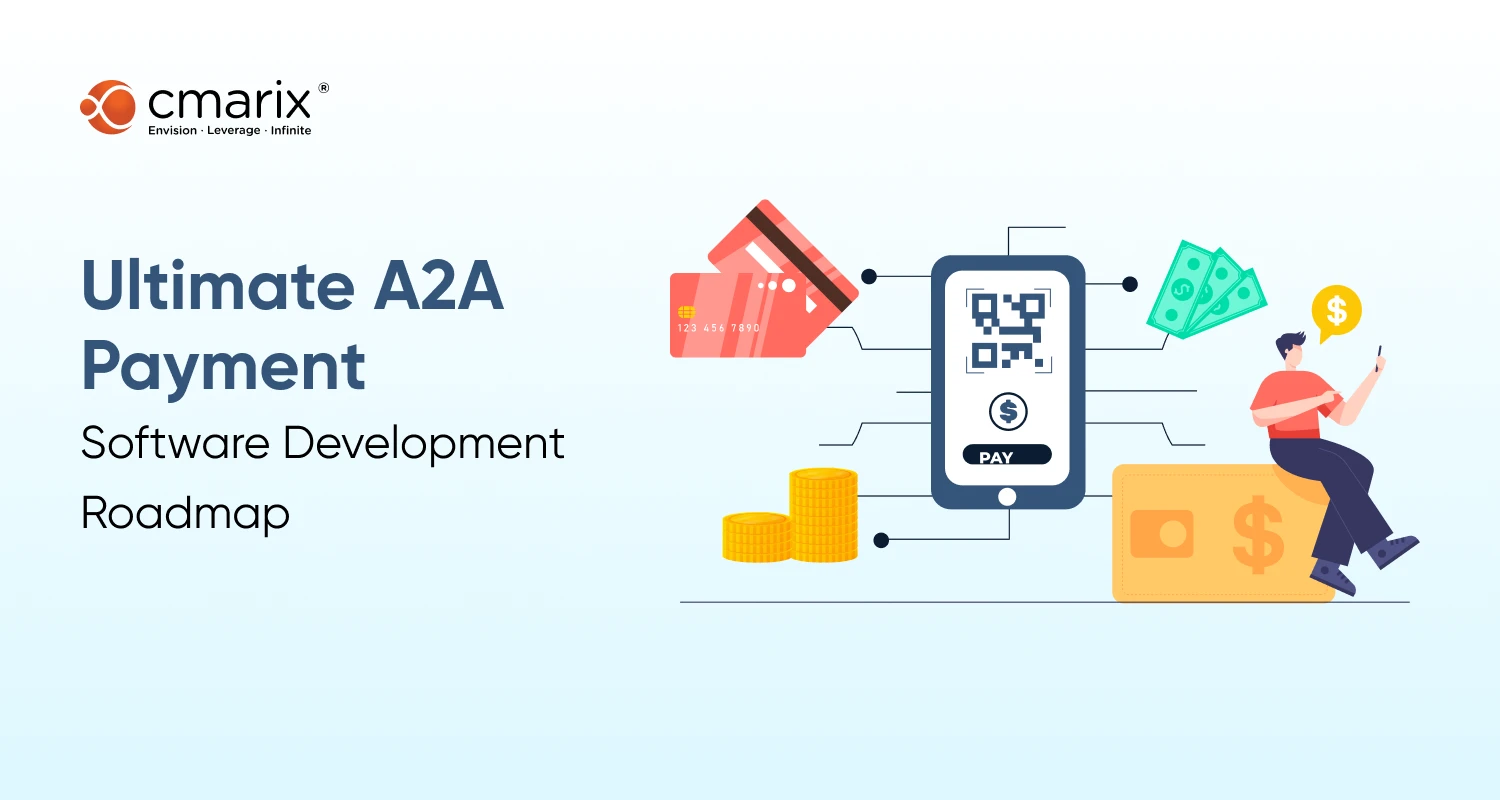 A2A Payment Software Development: Complete Guide for Fintech Apps